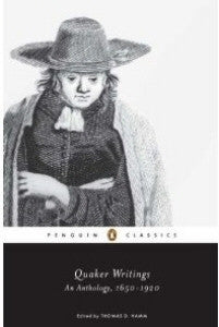 Quaker Writings : An Anthology 1650-1920 – QuakerBooks of FGC